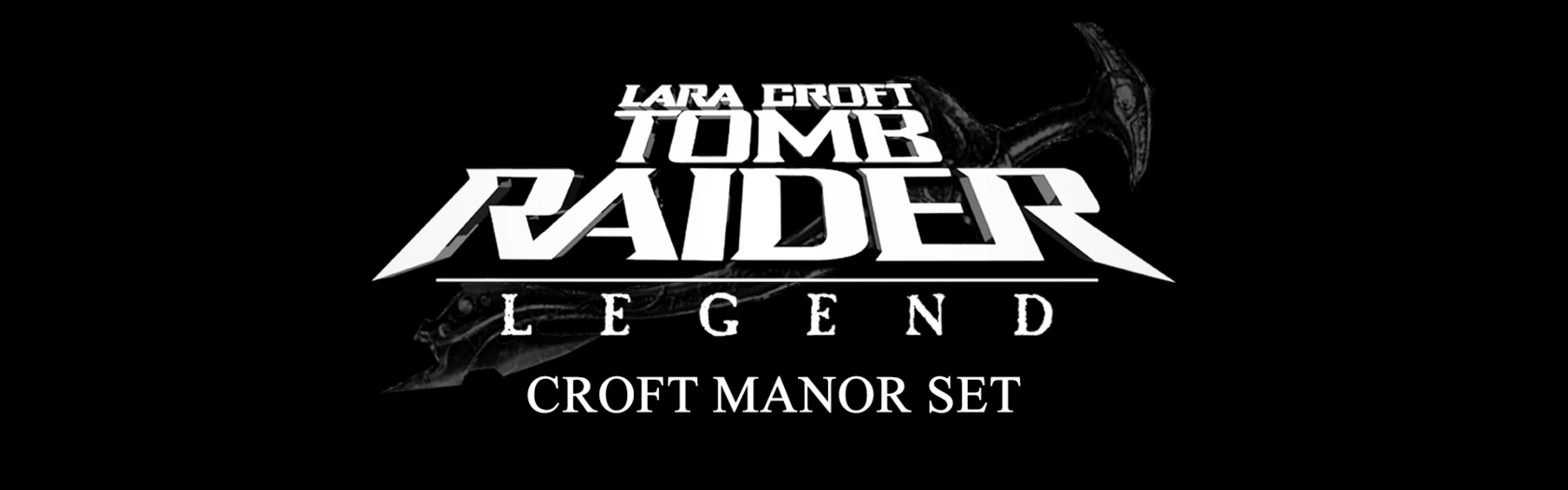Tomb Raider Legend - Croft Manor Set
